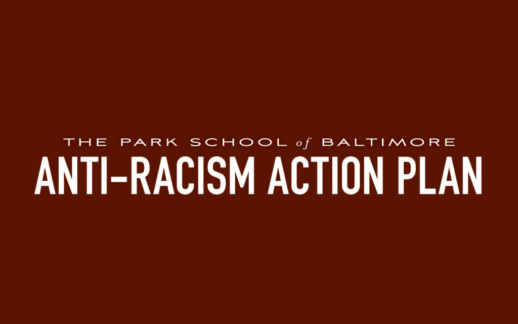 The Park School of Baltimore's Anti-Racism Action Plan | The Park ...